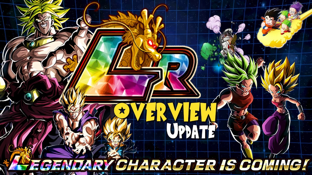 LR Overview Update 2019 Q2 | Dragon Ball Z Dokkan Battle - YouTube