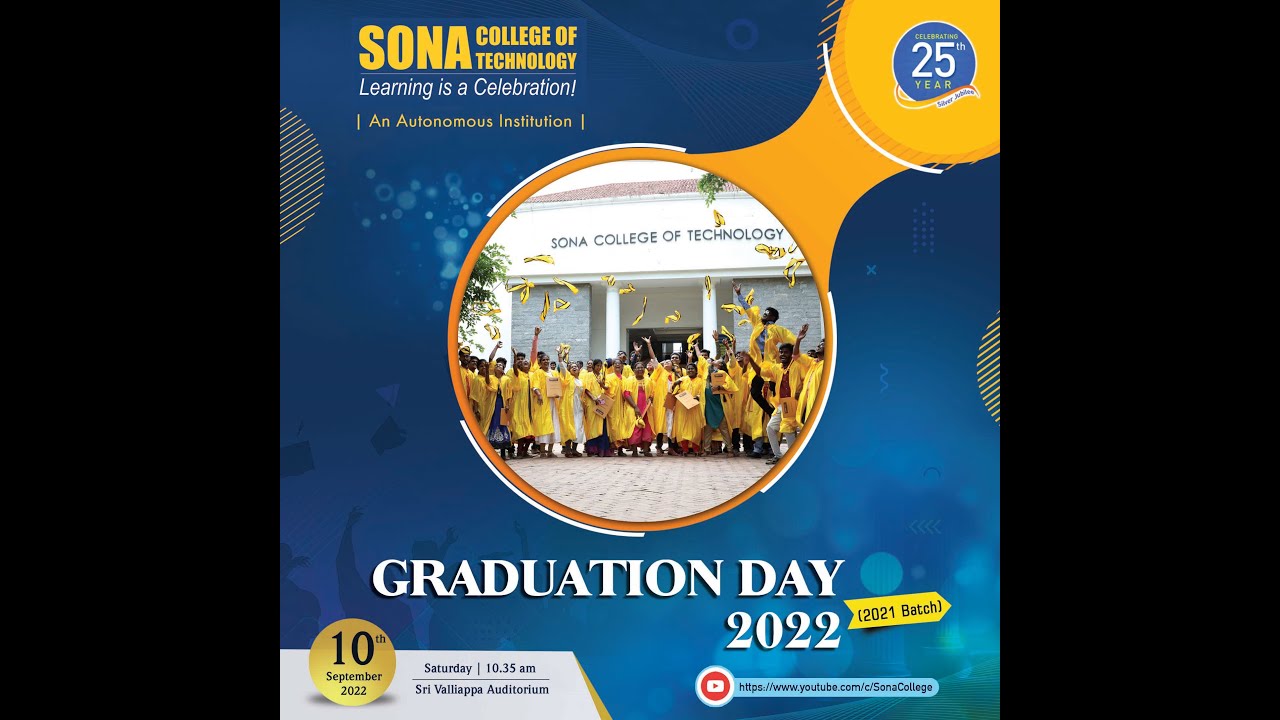 Live : Sona Graduation Day 2022 | Class of 2021 | Sona College of Technology, Salem, Tamilnadu ...