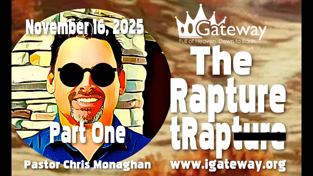 The Rapture Trap | Pastor Chris Monaghan - YouTube