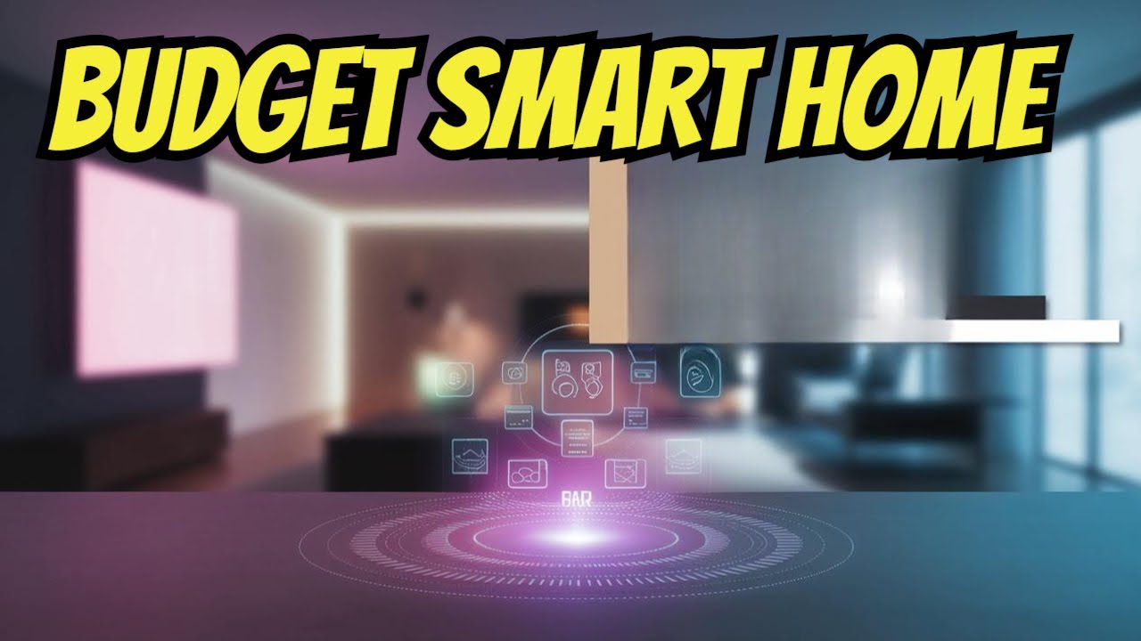 Budget Smart Home Setup That Actually Works in 2025? - YouTube