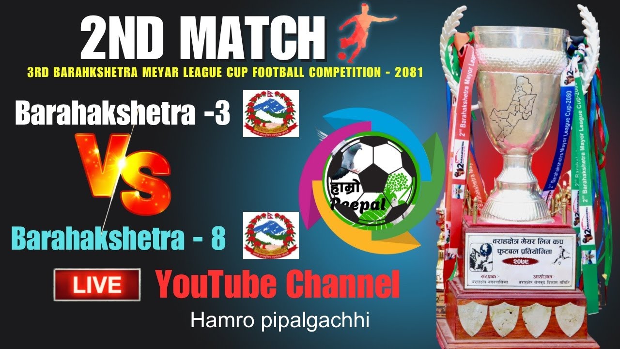 9TH Game | Baraha 3 VS Barha 8 | THIRD BARAHAKSHETRA MAYOR LEAGUE CUP ...