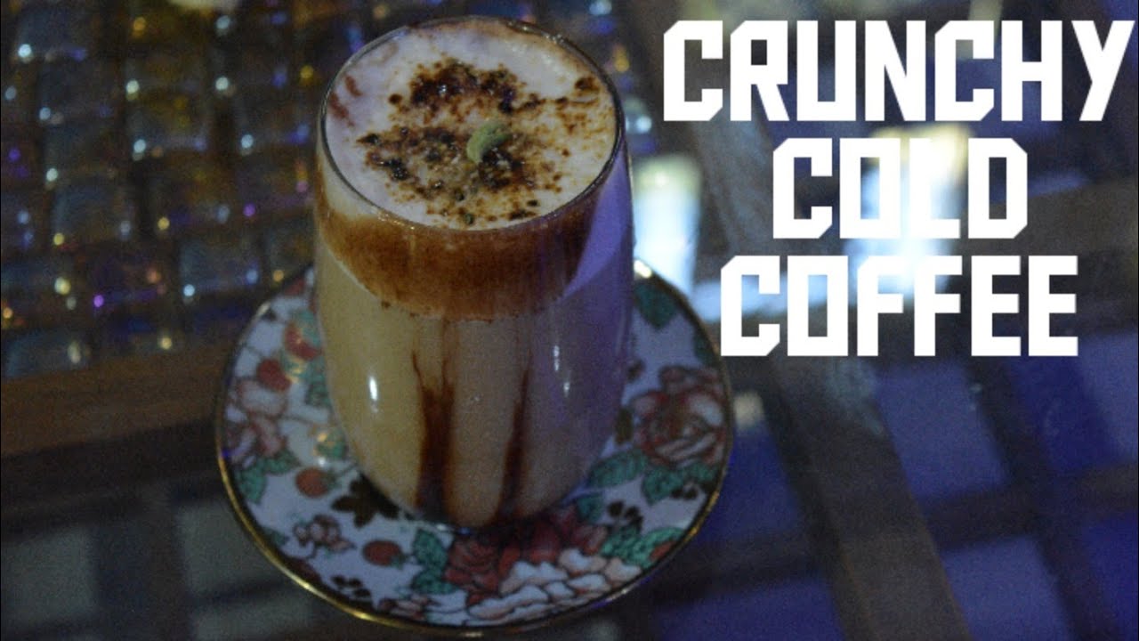 crunchy cold coffee | homemade cold coffee best recipe | How to make ...