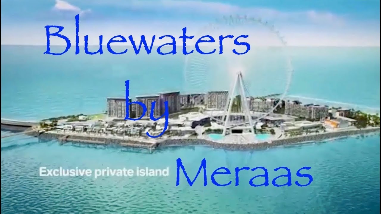 BlueWaters project by Meraas - YouTube