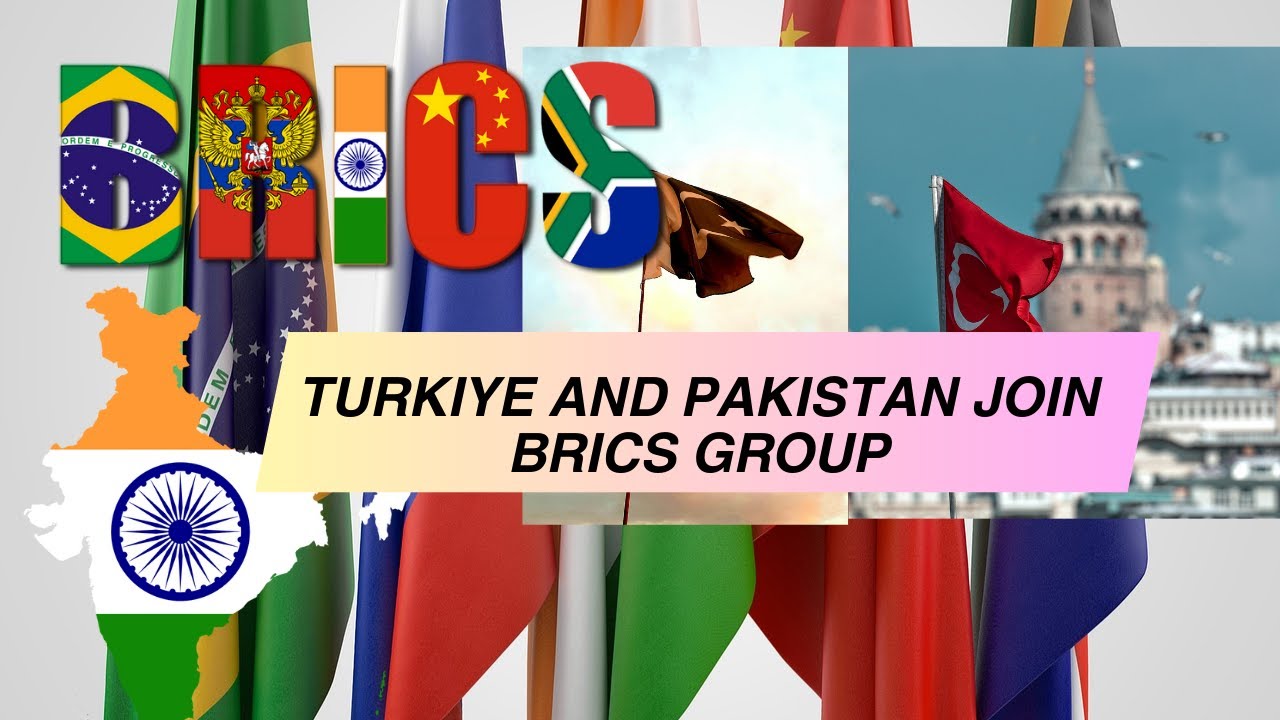Turkiye and Pakistan join BRICS group |UAE, Saudi and Iran join |Russia ...