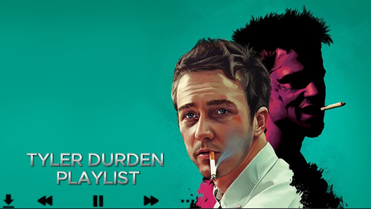 TYLER DURDEN PLAYLIST - YouTube