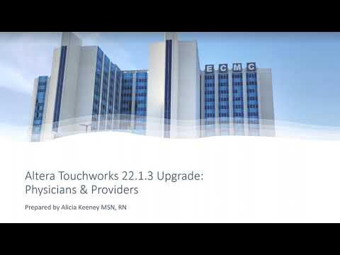 Altera TouchWorks v22 Upgrade Video for Providers - YouTube