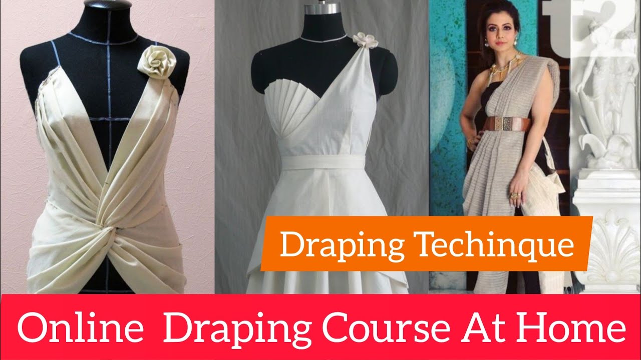 Draping Technique In Design !! Learn Step by Step //ONLINE FASHION ...