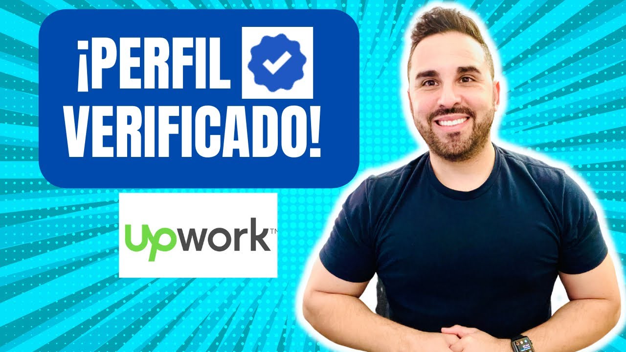 Cómo verificar tu perfil de Upwork | Verificar identidad y te aprueben tu perfil en Upwork - YouTube