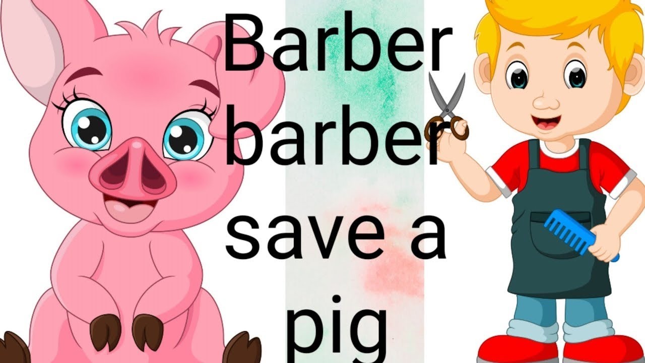 barber barber save a pig/english poem/rhymesPeppa Pig Tales and 5 ...