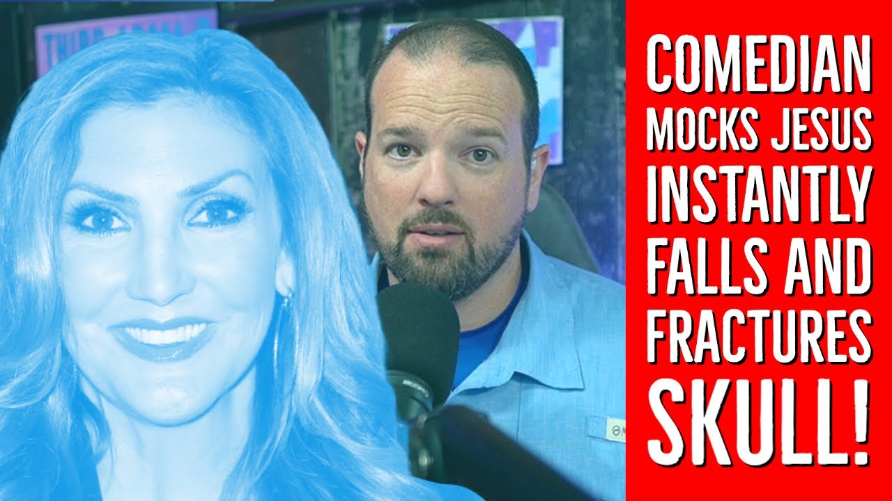 Comedian Mocks Jesus - INSTANTLY Falls And Fractures Skull! - YouTube