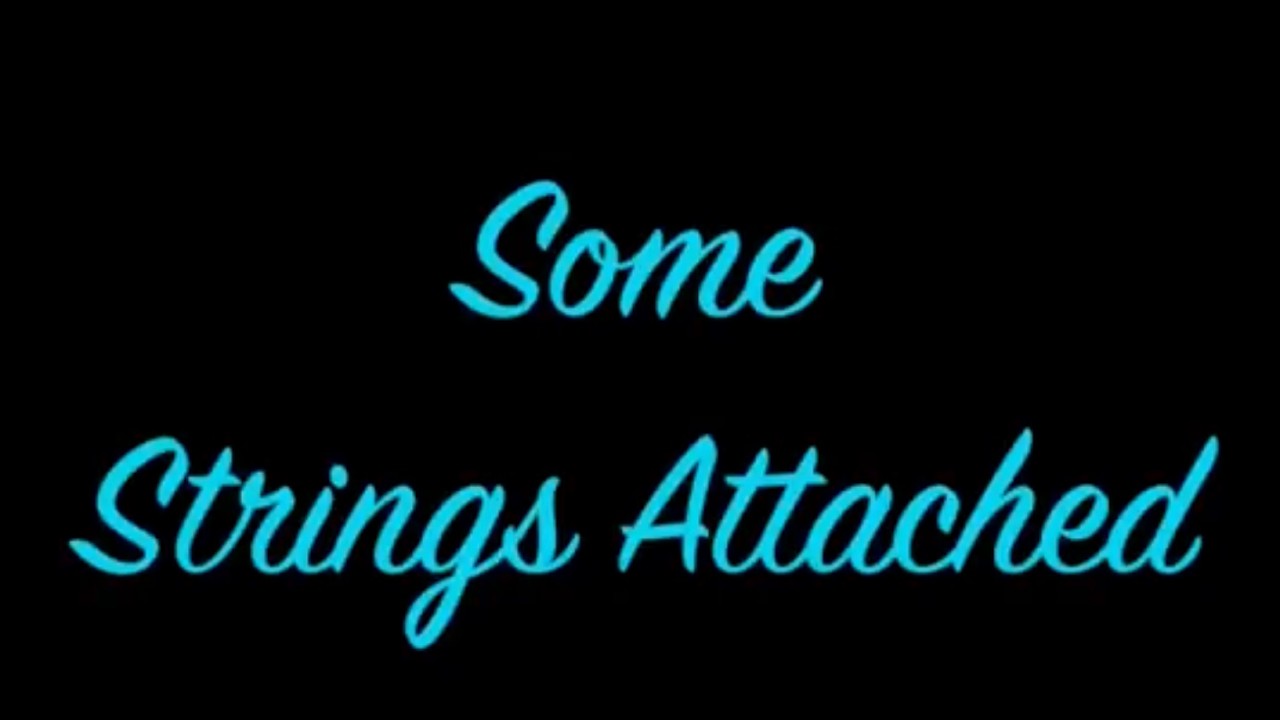 Some Strings Attached | Short film - YouTube