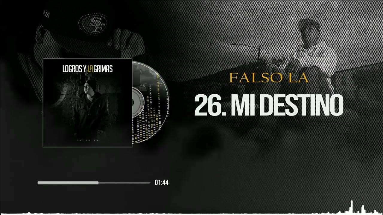 26.- Mi Destinó 🙏🏻 Falso LA (Visualizer) - YouTube