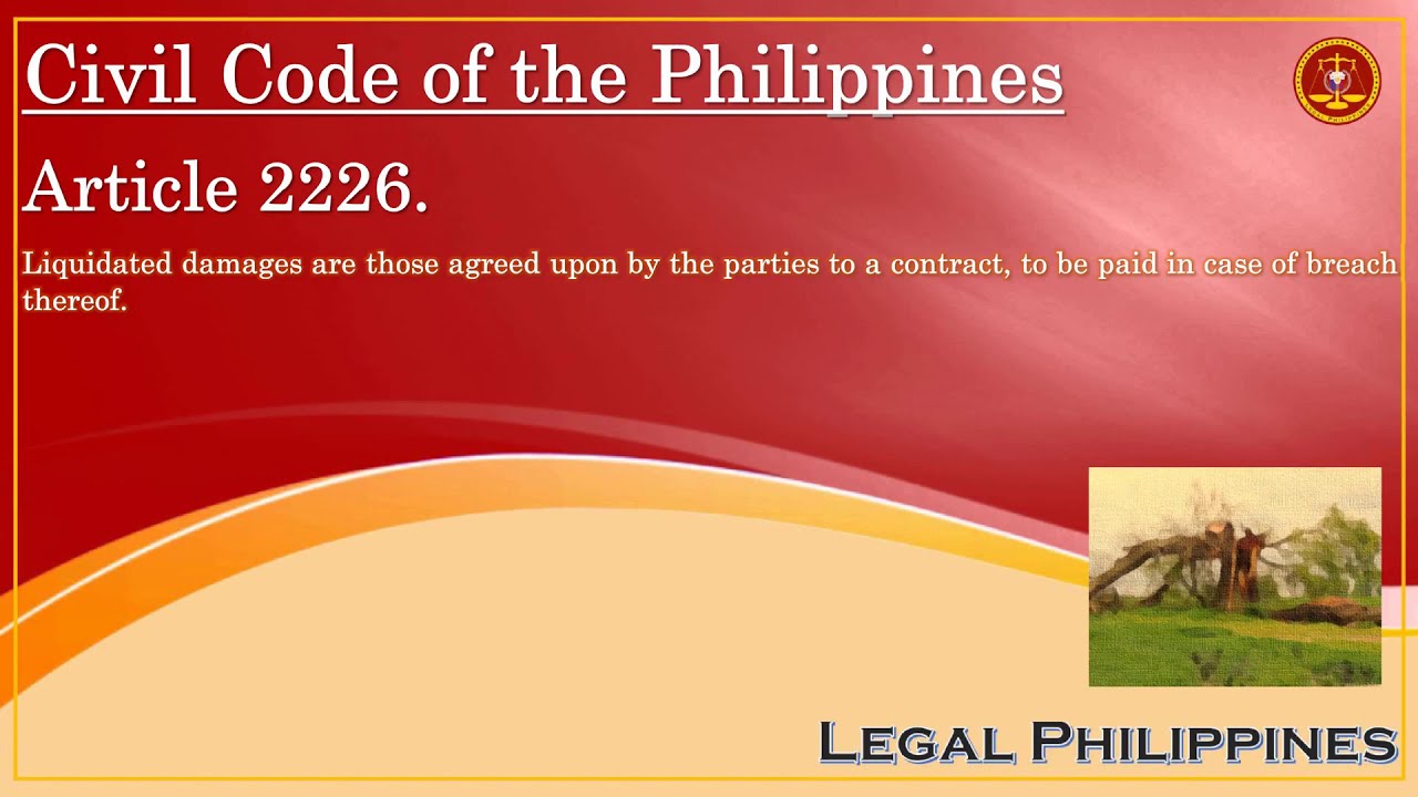 Civil Code of the Philippines, Article 2226 - YouTube