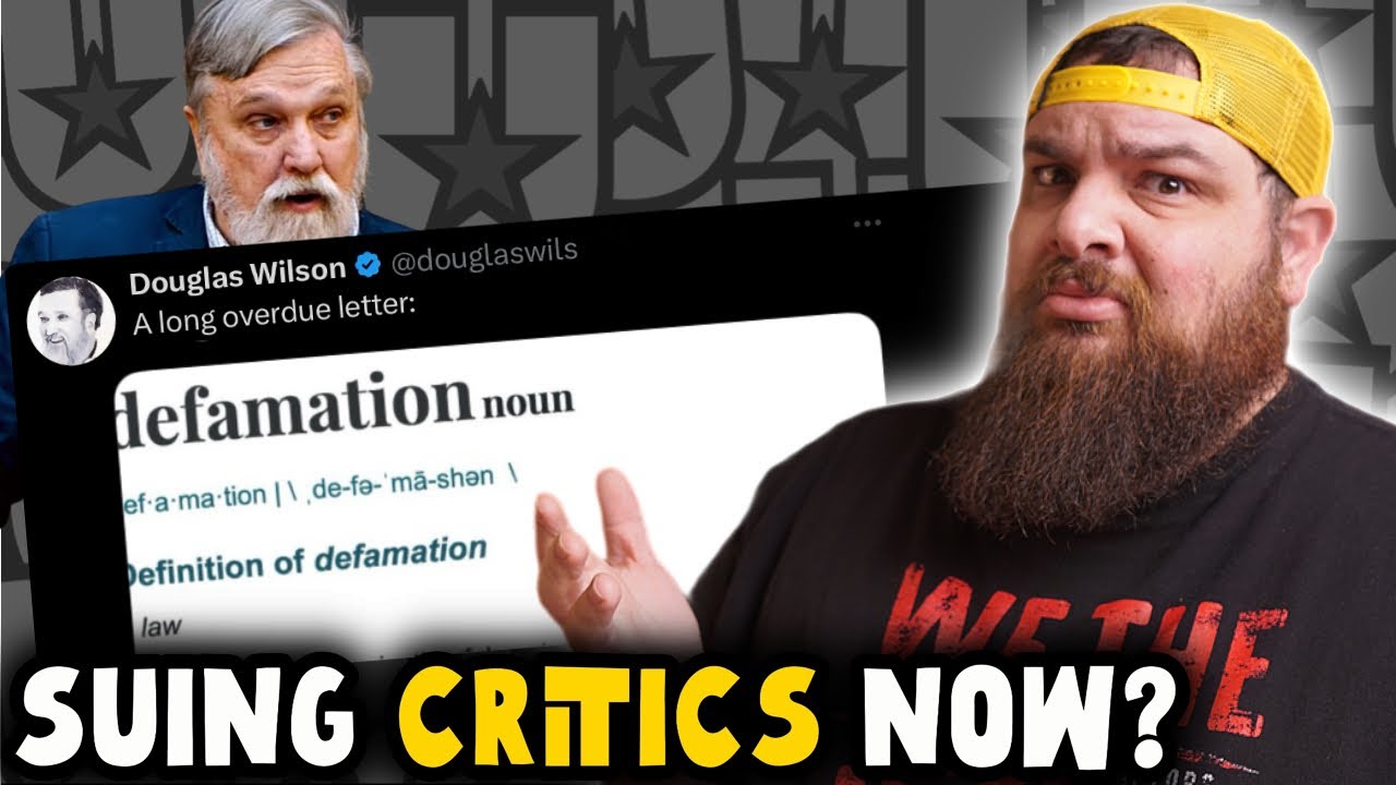 Doug Wilson to Sue Critics for Defamation? - YouTube
