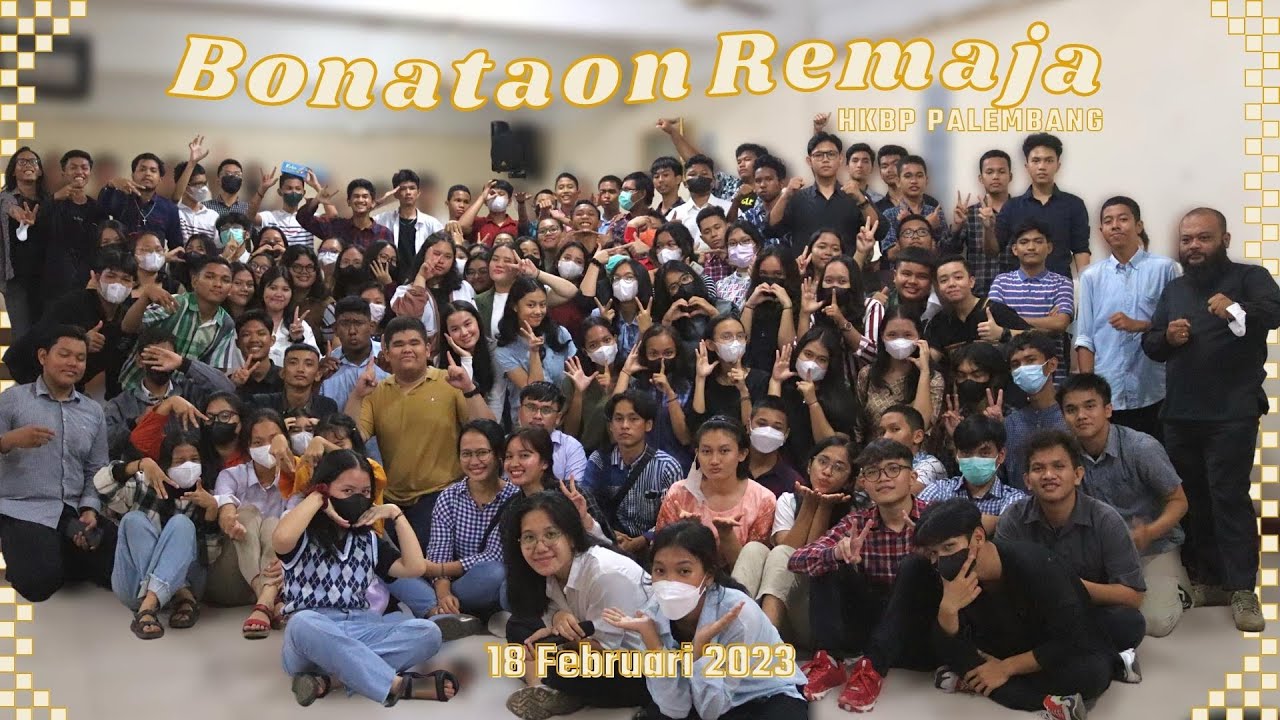 Ibadah Bonataon Remaja HKBP Palembang || 18 Februari 2023 - YouTube