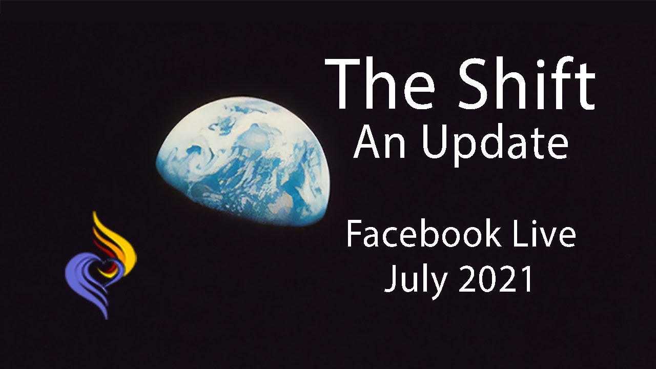 The Shift - An Update. July 2021 - YouTube