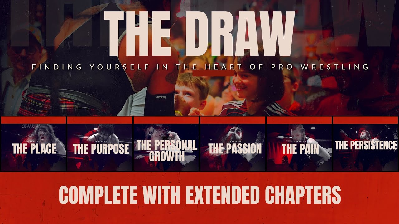 "The Draw: Finding Yourself in the Heart of Pro Wrestling" (COMPLETE ...