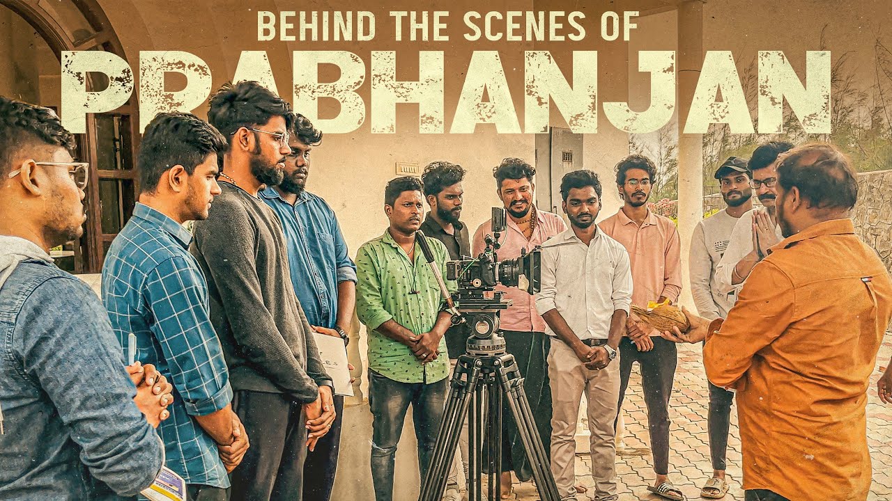 MAKING OF PRABHANJAN | BEHIND THE SCENES | PRAVIN RAJ | UPCOMING ...
