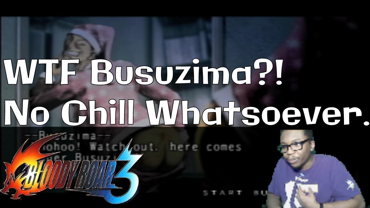 Bloody Roar 3 Busuzima the Chameleon Playthrough - YouTube
