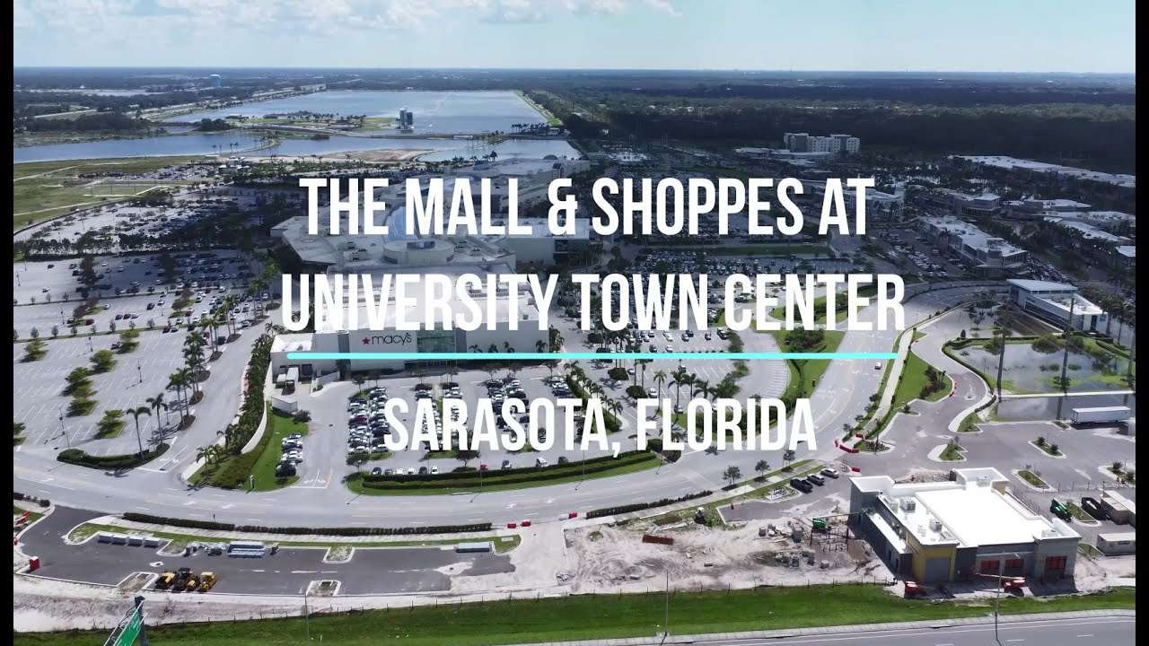 University Town Center, UTC, Sarasota, FLORIDA - YouTube
