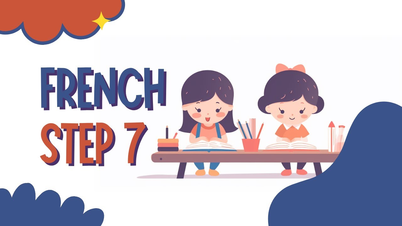 Learn French Step-by-Step: Episode 7 - YouTube