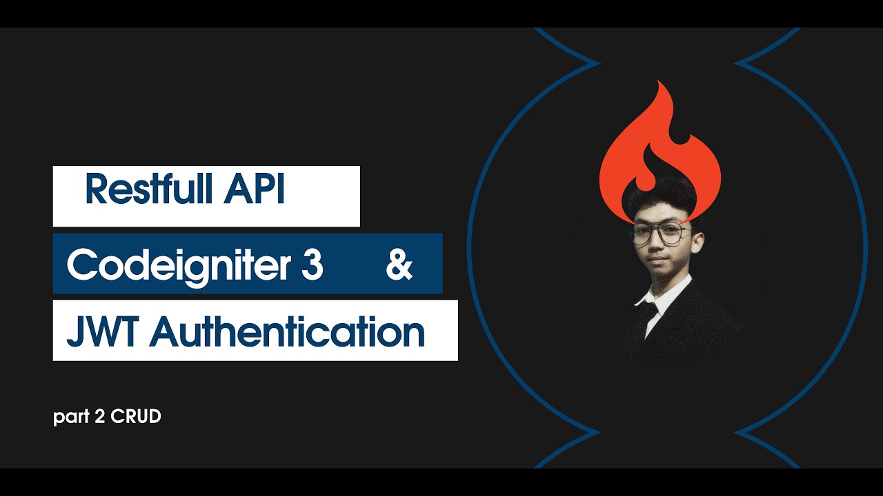 Codeigniter Restfull Api with JWT Authentication #2 - YouTube
