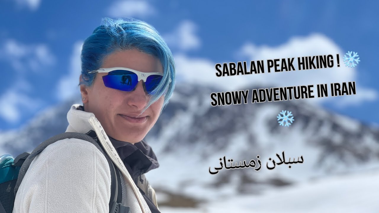 Spring Awakening: Hiking Through Sabalan Mount's Snowy Terrain in Iran ...
