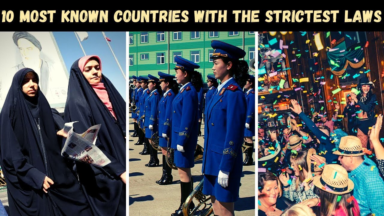10 Countries With The Strictest Laws | سخت ترین قوانین والے 10 ممالک ...