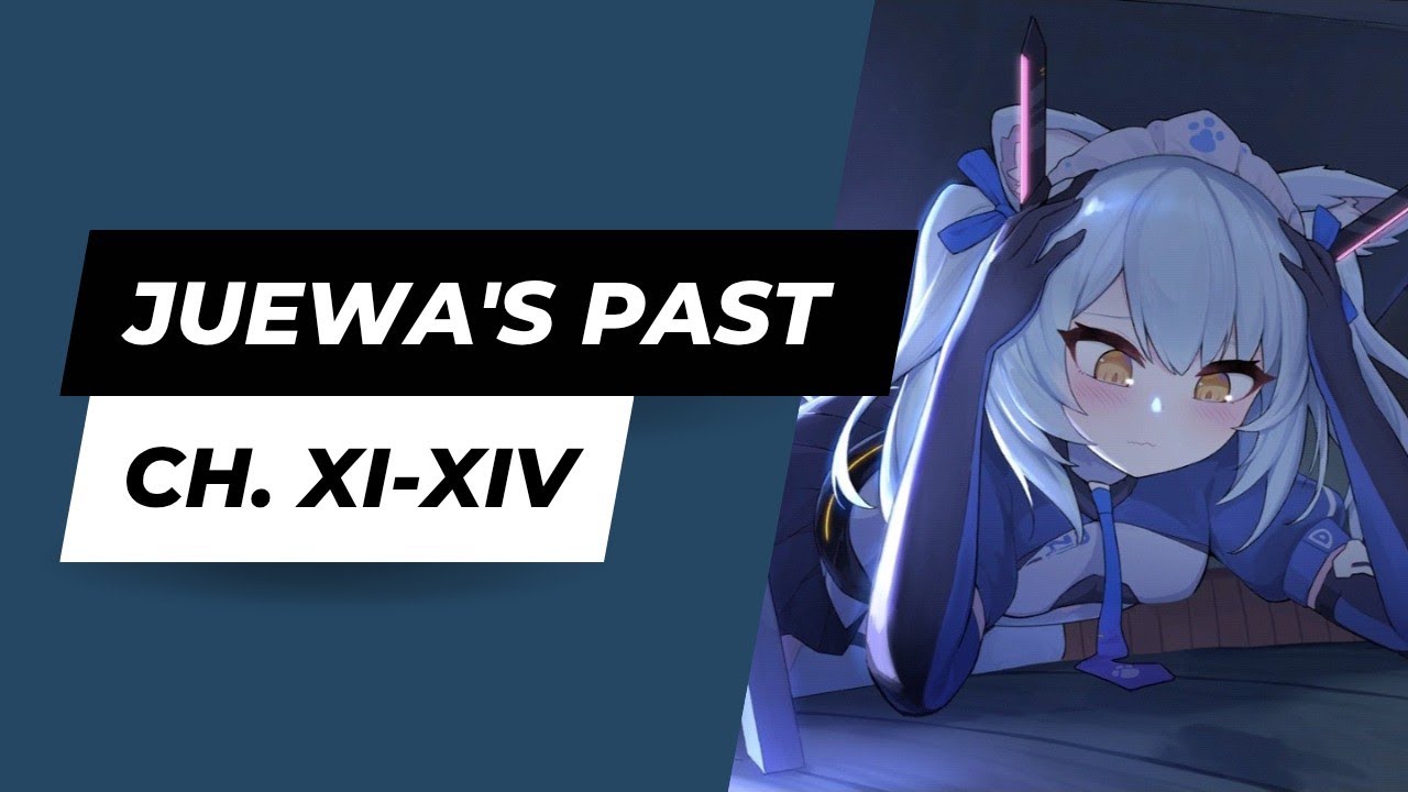 Juewa's Past pt.3 (Ch. XI - XIV) [Soul Tide] - YouTube