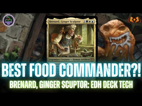 Brenard, Ginger Sculptor: EDH Deck Tech // Wilds of Eldraine - YouTube