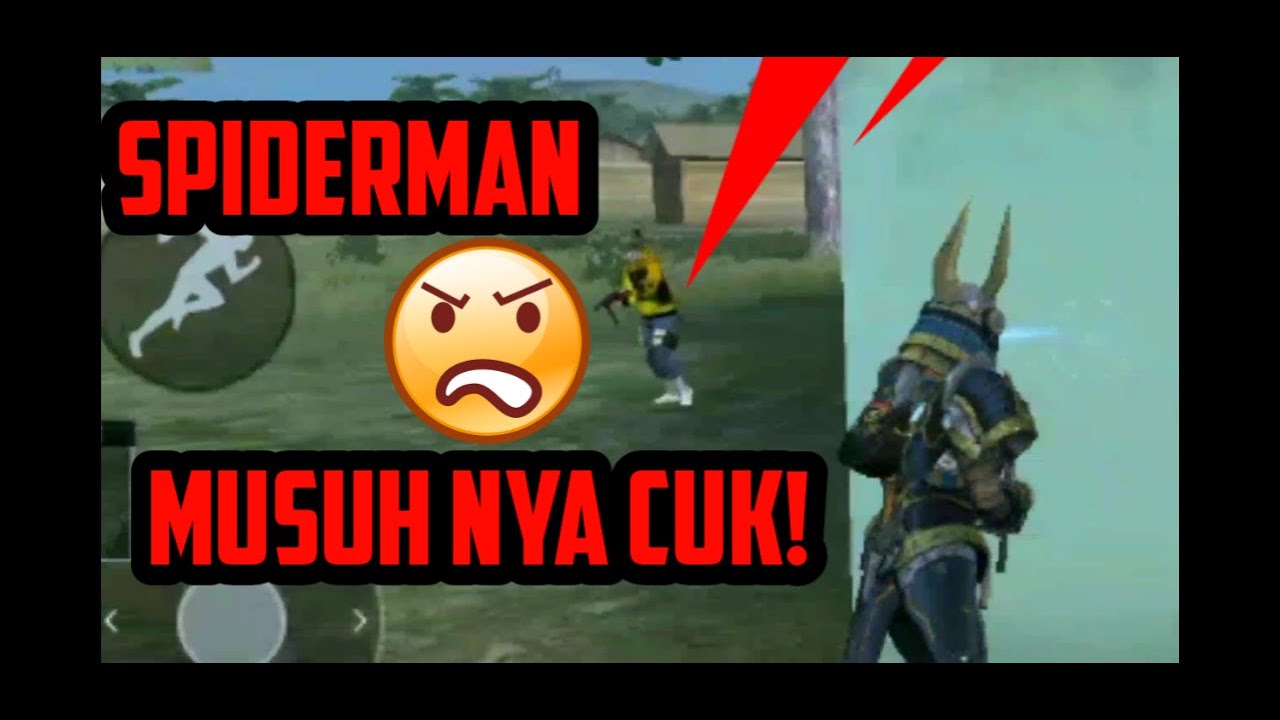 KAYAK SPIDER-MAN MUSUH NY4 | Free Fire Indonesia - YouTube