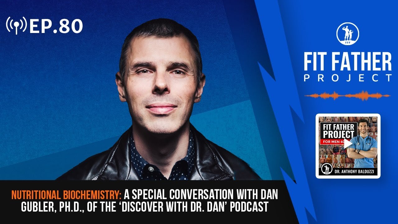 FFP Podcast Ep.80 - Nutritional Biochemistry: A Special Conversation ...
