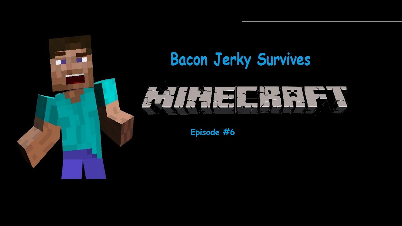 Bacon Jerky Survives Minecraft - Episode 6 - In search of gold - YouTube
