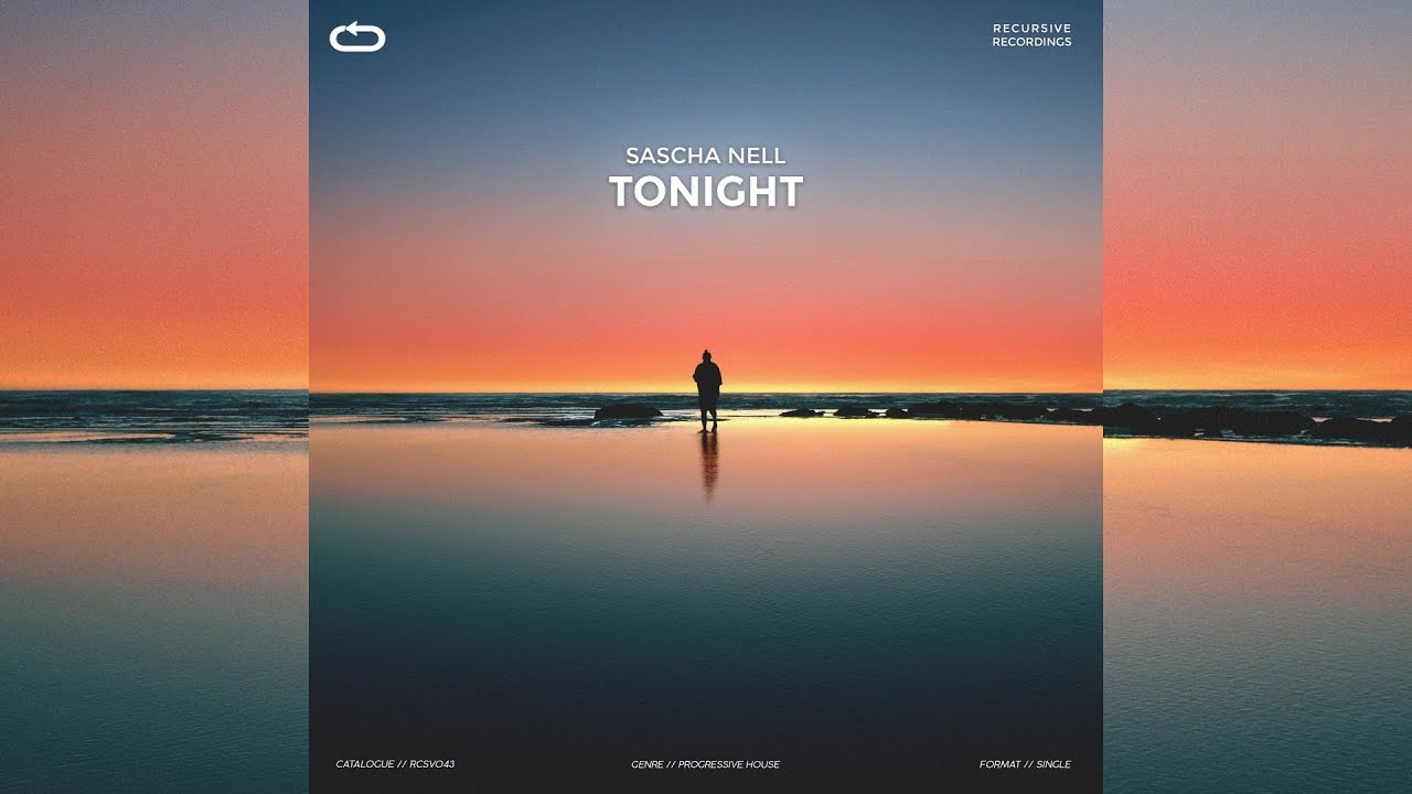 Sascha Nell - Tonight (Extended Mix) - YouTube