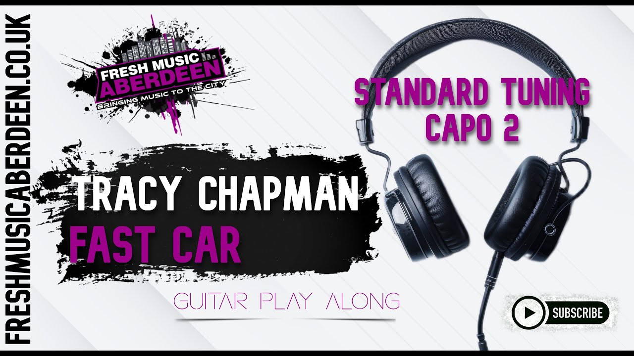 Tracy Chapman - Fast Car (Capo 2) || Guitar Play Along TAB - YouTube