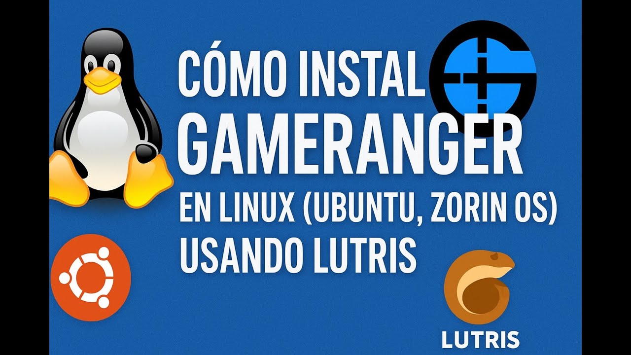 Cómo instalar GameRanger en Linux con Lutris (Ubuntu 24.04, Zorin OS y ...