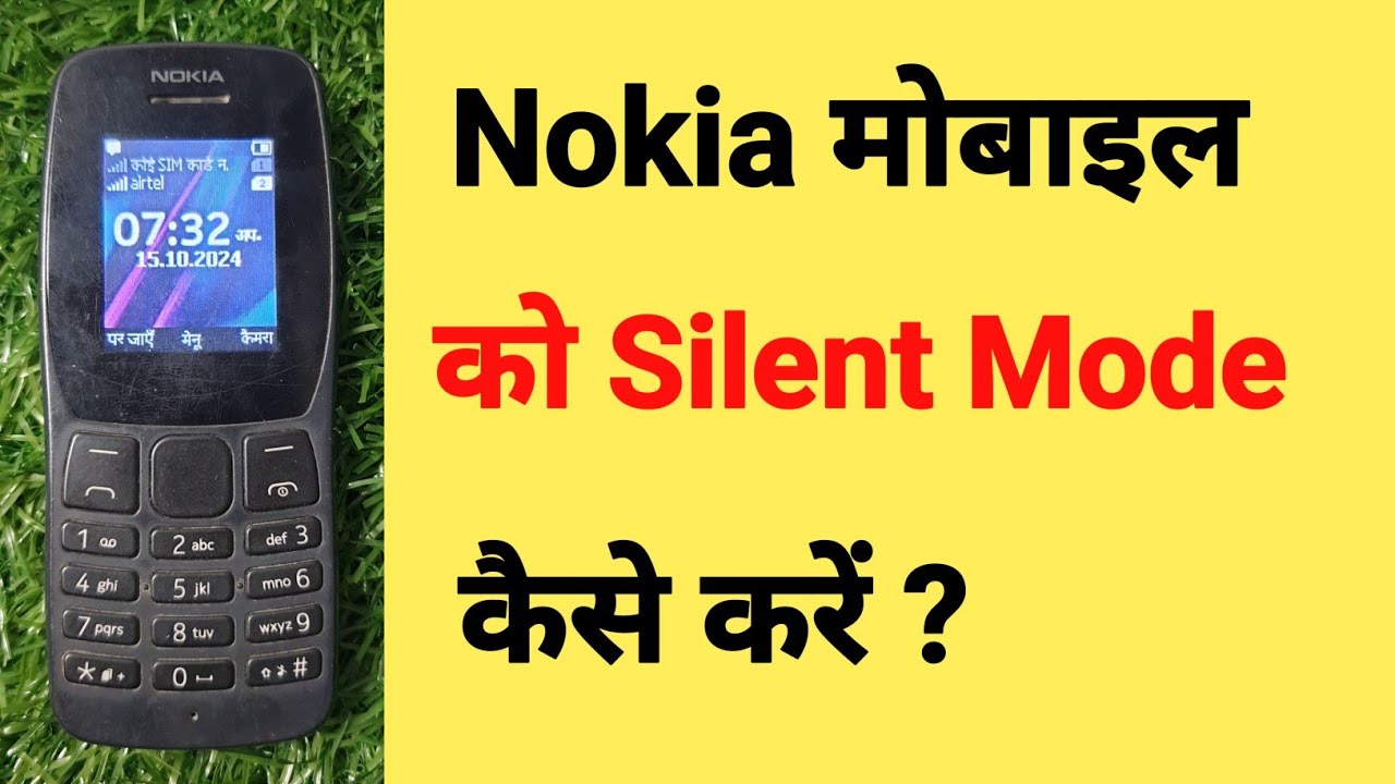 Nokia Keypad Mobile Me Silent Mode Kaise lagaye | How To Silent Nokia ...