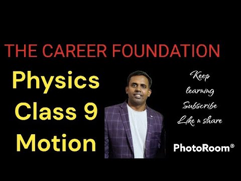 MOTION. CLASS-9. PHYSICS - YouTube