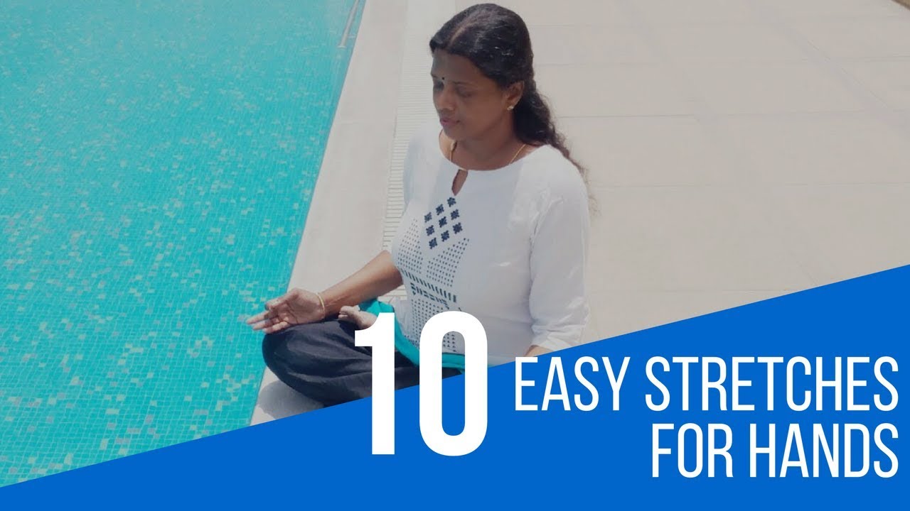 10 Easy Stretches for the Hands | Yoga | session 4 - YouTube