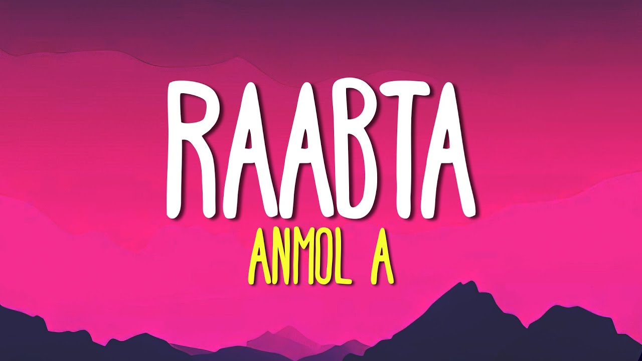 MITRAZ - Raabta | Anmol A (Lyrics) | Unied Studios - YouTube