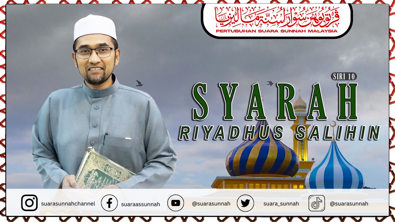 20 Ogos 2025 KITAB “SYARAH RIYADHUS SALIHIN” Prof. Dr. Muhamad Rozaimi ...