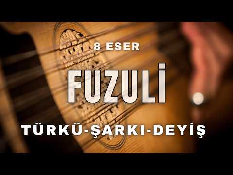 Fuzuli Albümü – Gazel, Türkü, Şarkı | Çok Tarzlı Albüm | Sazlı Yolcu