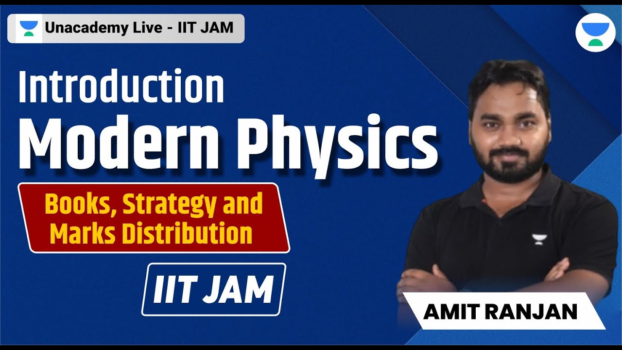 Modern Physics || Introduction || IIT JAM | Books, Strategy and Marks ...