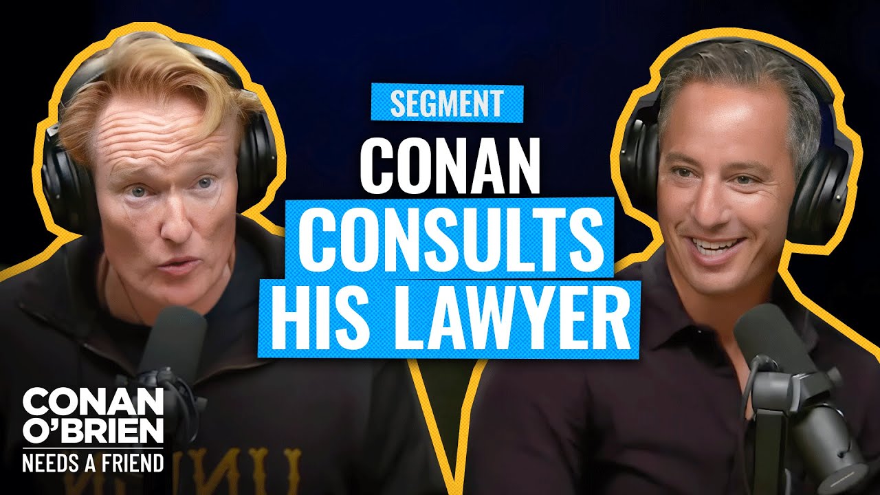 Conan Consults His Lawyer About Singing Popular Songs On The Podcast ...