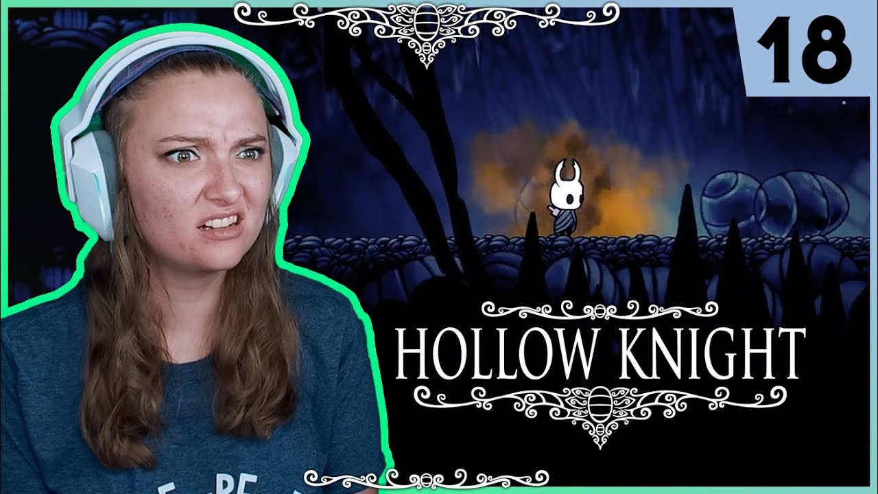 Stinky Little Guy | Ep. 18 | Hollow Knight | First Time - YouTube