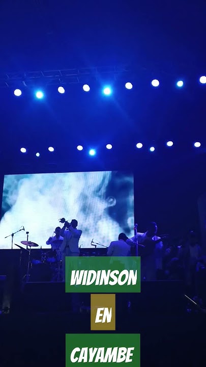 Widinson concierto Cayambe Intro - YouTube
