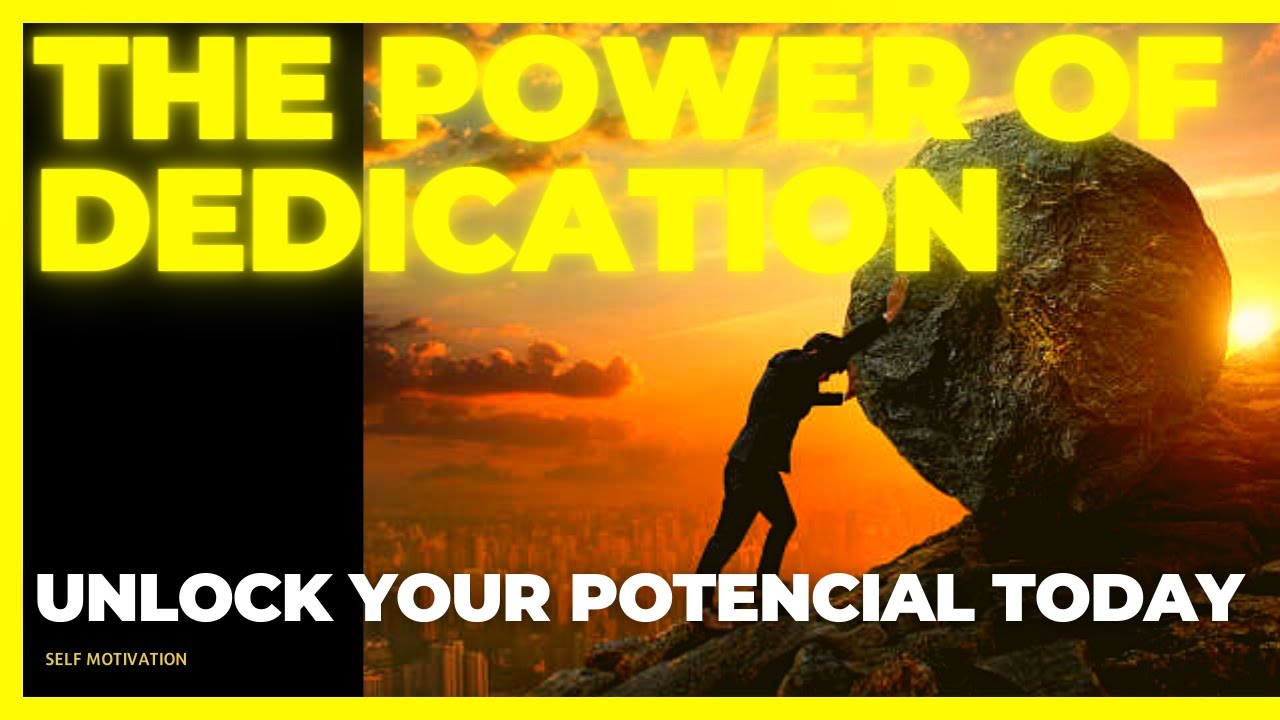 ️ The Power of Dedication ( Motivational Video ) ️ - YouTube