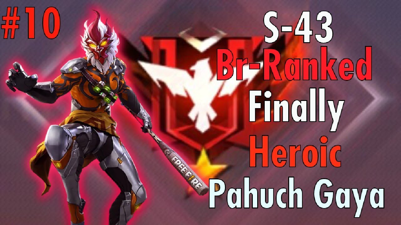 FreeFireMax|S-43 Br-Ranked Finally Heroic Pahuch gaya|Part-10|DoraemonGaming😎😎| - YouTube