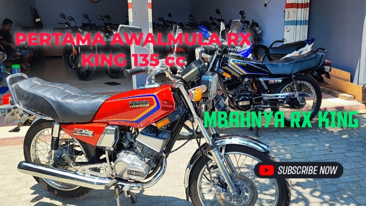 MBAHNYA RX KING , AWALMULA RX KING 135CC SEJAK TAHUN 1983, ANTIKNYA ...