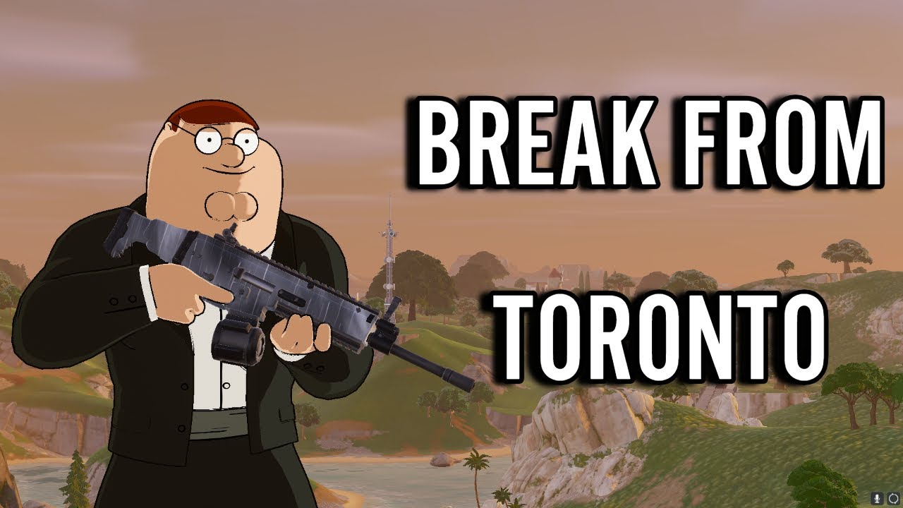 BREAK FROM TORONTO-Fortnite Montage - YouTube